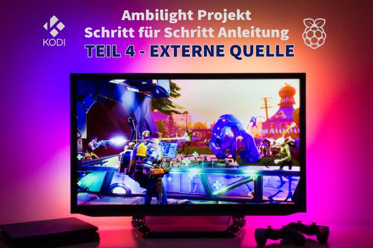 Ambilight mit dem Raspberry Pi 3 – Schritt für Schritt Anleitung Teil 4 externe Geräte ...