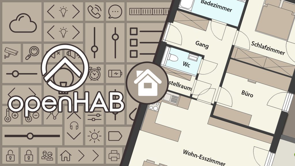 openHAB 2 Grundstruktur erweitern und anpassen | Schritt für Schritt ...